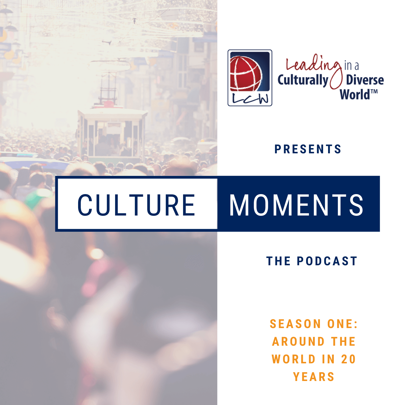 Introducing the Culture Moments Podcast! - LCW – Language and Culture Worldwide